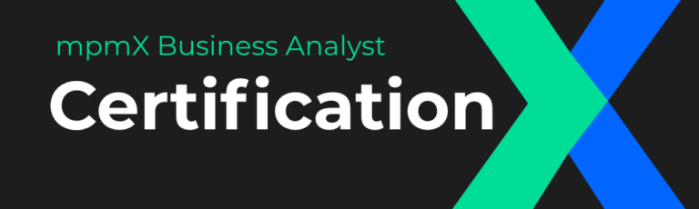 mpmX Business Analyst Certification | Process Excellence Platform | mpmX